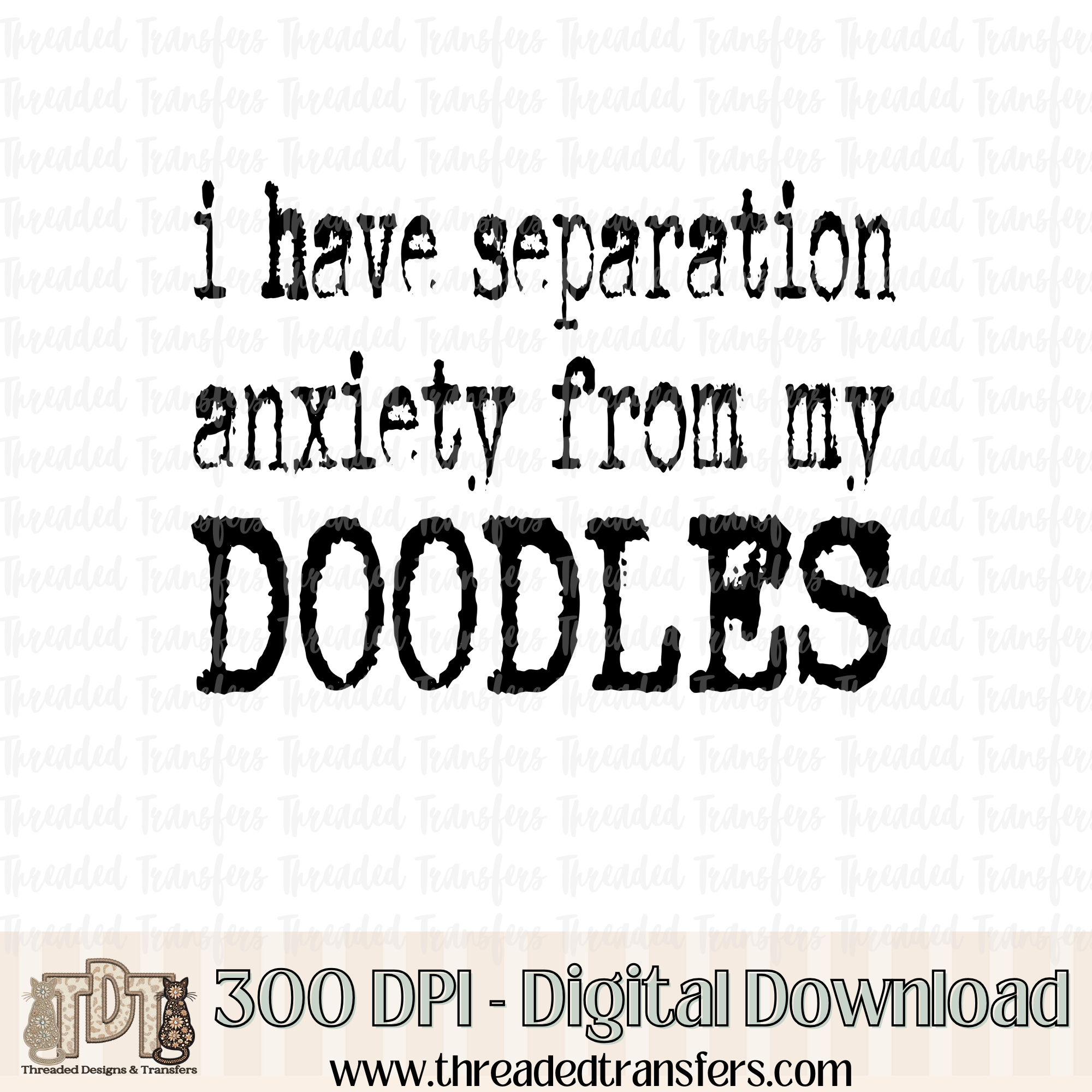 Separation Anxiety Doodles Typography Digital Design Download (PNG For ...