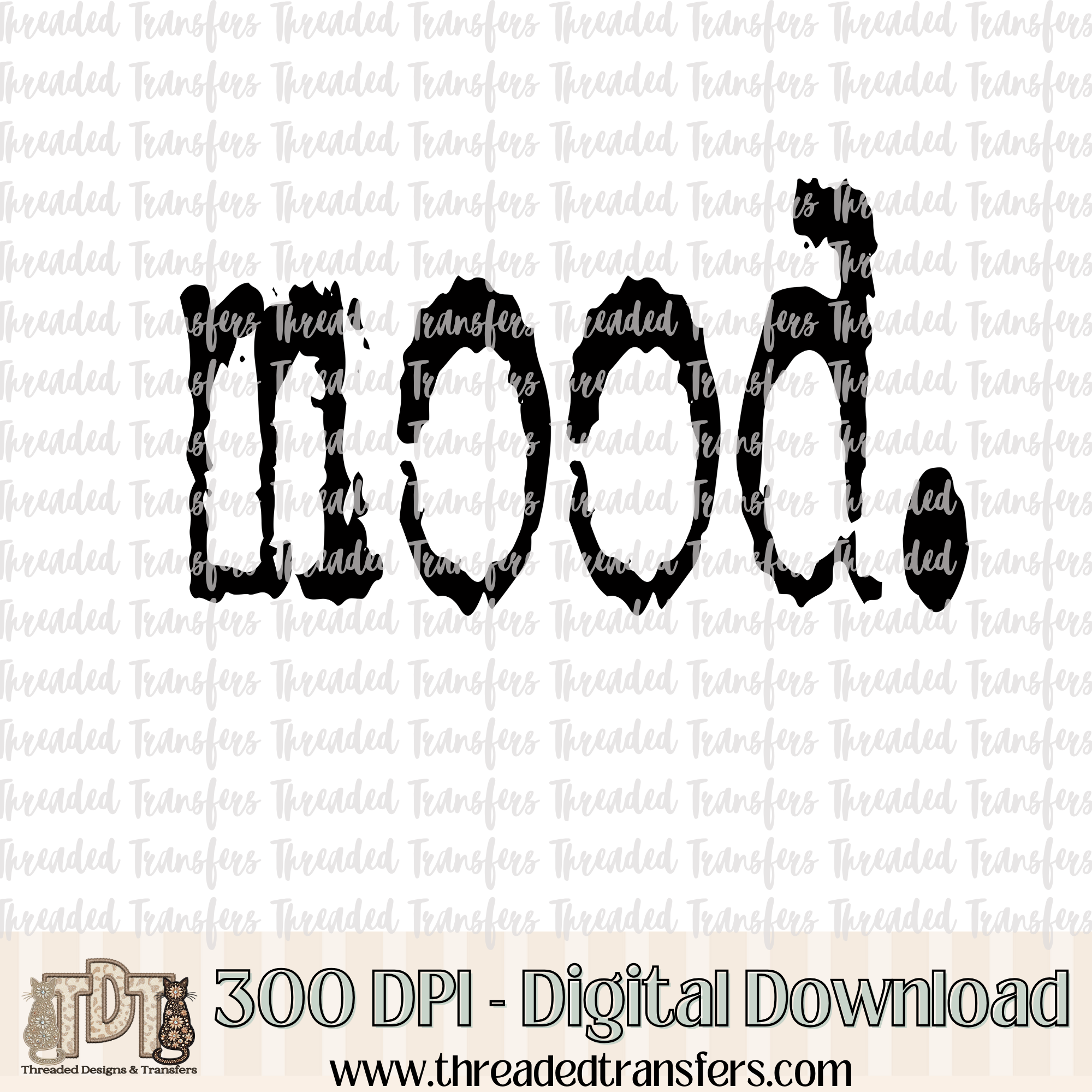 Mood Typography Digital Design Download (PNG Format - no product shipp ...