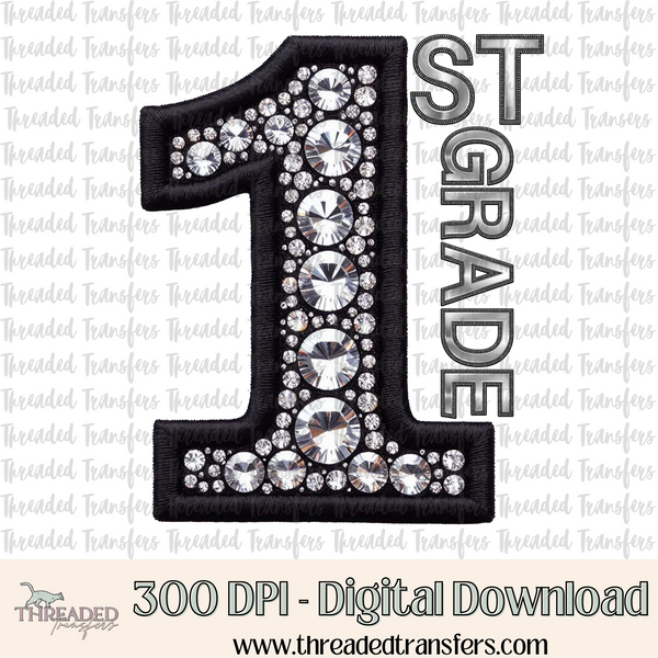 1st Grade Faux Rhinestones & Faux Embroidery Digital Design Download ...